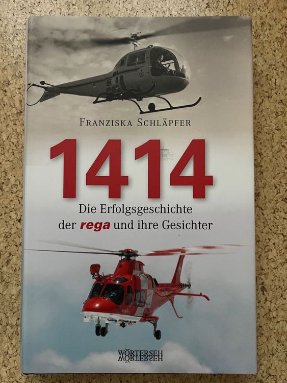 Buch "1414 - Die Erfolgsgeschichte der Rega und ihre..." (Neu (gemäss ...
