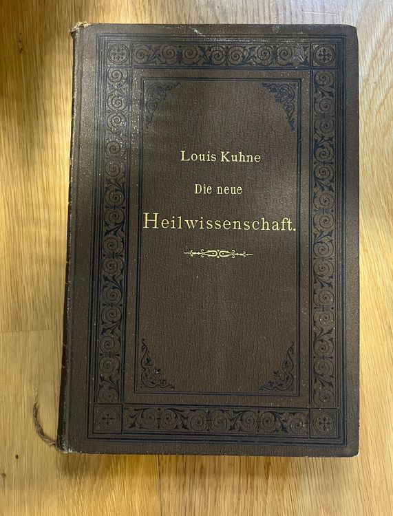 Louis Kuhne Die neue Heilwissenschaft | Kaufen auf Ricardo