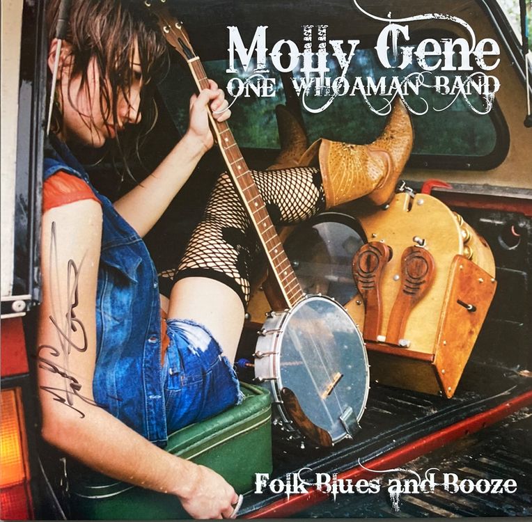MOLLY GENE ONE WHOAMAN BAND - FOLK, BLUES AND BOOZE (Gebraucht) in ...