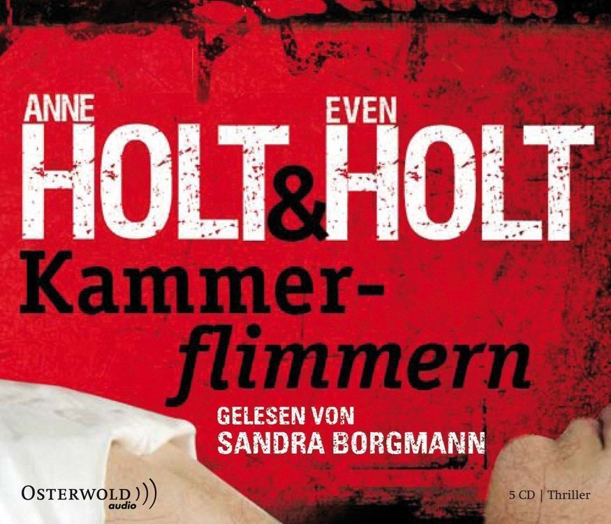Anne Holt & Even Holt: Kammerflimmern (Gebraucht) in Amriswil für CHF 3 ...