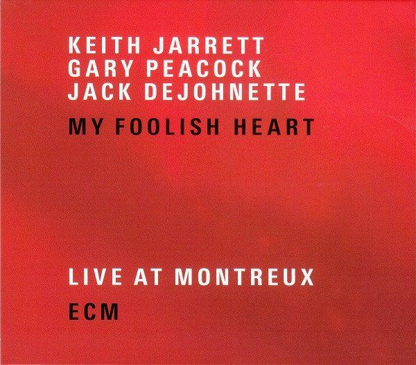 Keith Jarrett – My Foolish Heart (Live At Montreux) (Gebraucht) in St ...