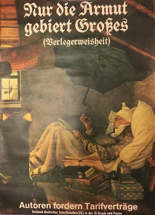 Poster von Klaus Staeck: Nur die Armut gebiert Grosses (Neu (gemäss ...