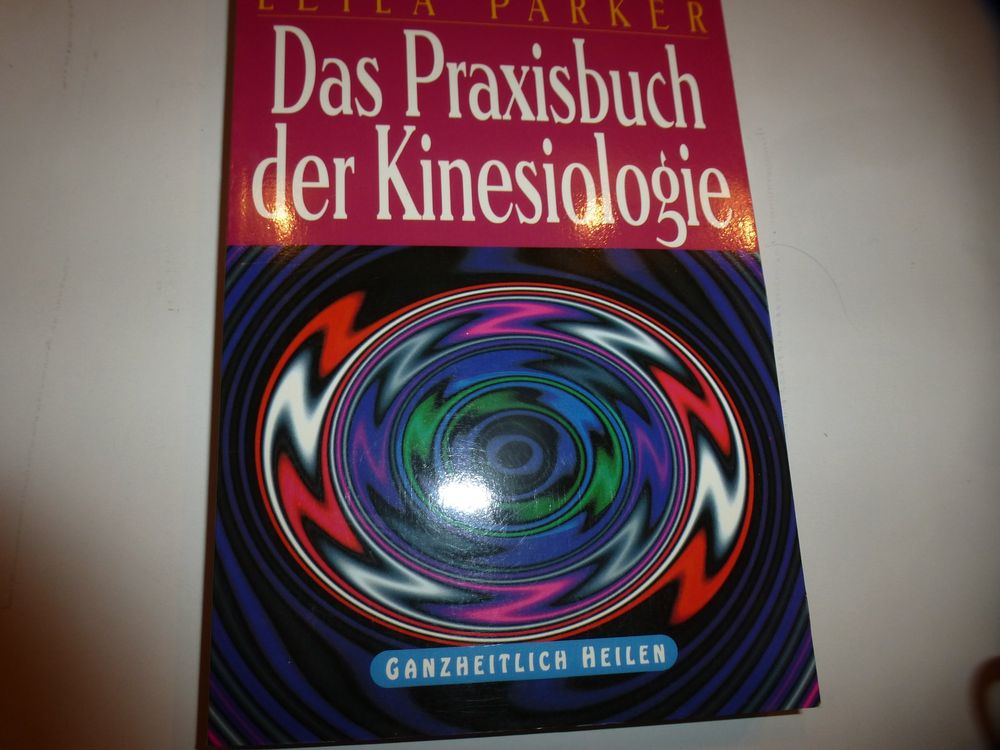 Das Praxisbuch der Kinesiologie (Gebraucht) in Henggart für CHF 8 – mit Lieferung auf Ricardo kaufen