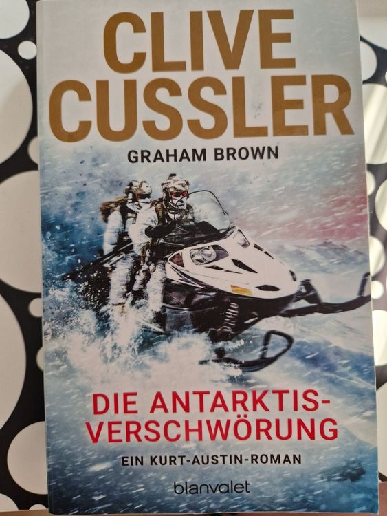 Clive Cussler Die Antarktis-Verschwörung Kurt Austin Roman | Kaufen auf ...