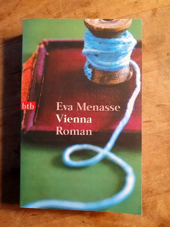 Vienna - Eva Menasse (Gebraucht) in Zürich für CHF 7 – nur Abholung auf ...