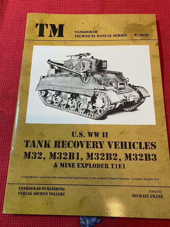 BUCH ENG U.S. WWII TANK RECOVERY VEHICLES M32,M32B1,M32B2,M3 | Kaufen ...