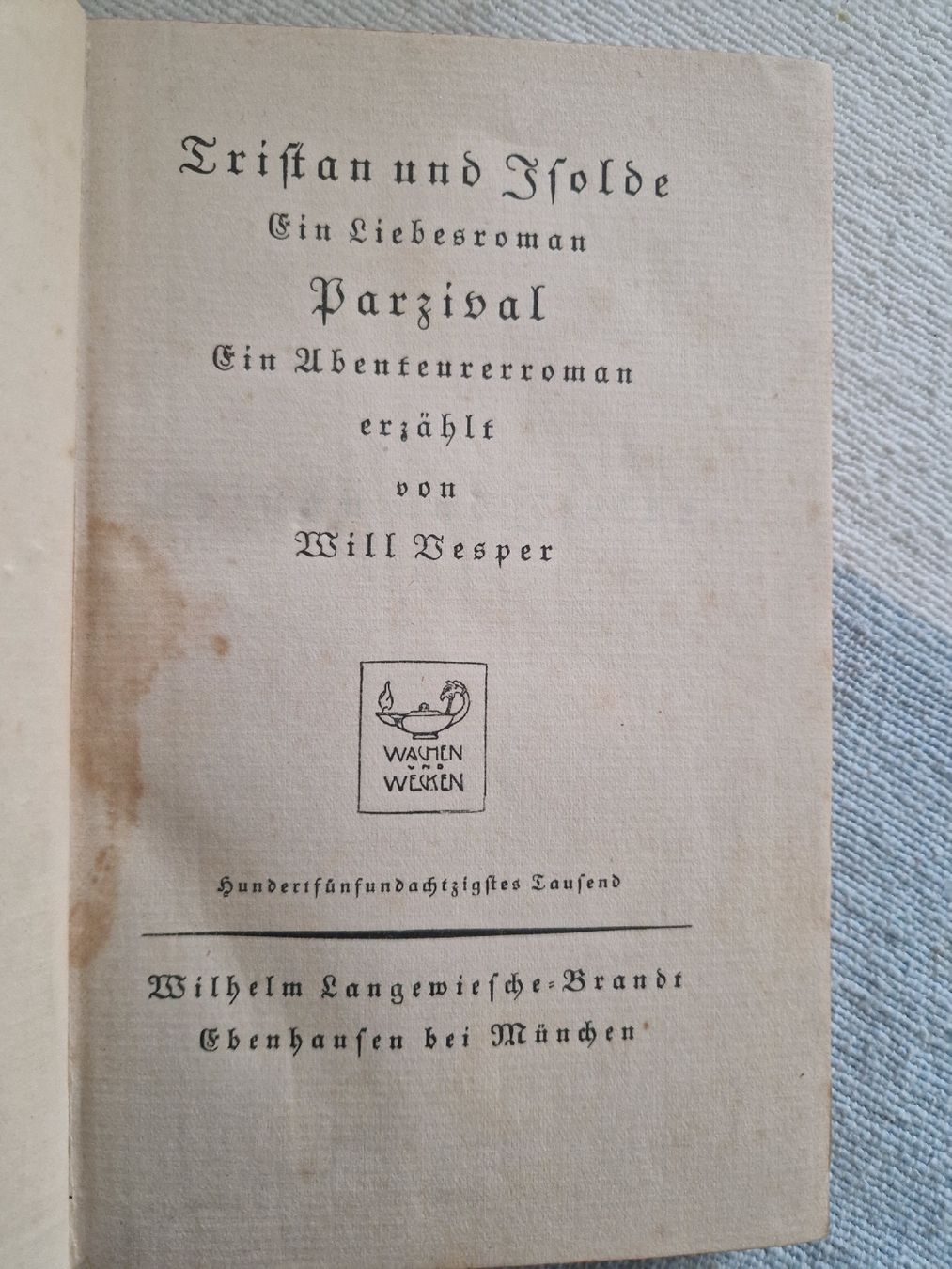 Will Vesper: Tristan und Isolde, Parzival, Antiker Druck (Gebraucht) in ...