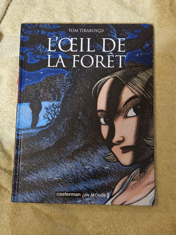 BD L'oeil de la forêt, Tom Tirabosco, Casterman (Gebraucht) in Paudex ...