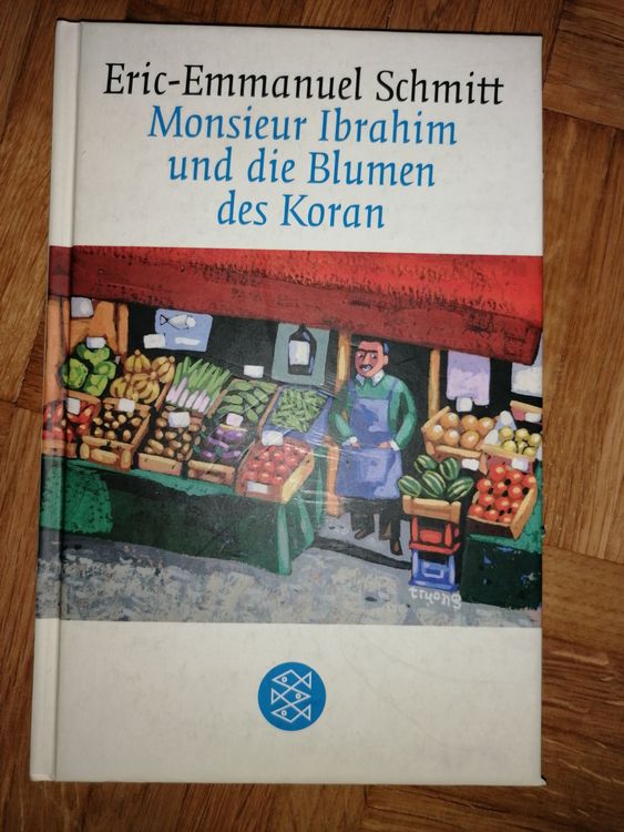 Monsieur Ibrahim und die Blumen des Koran (Gebraucht) in Dübendorf für ...