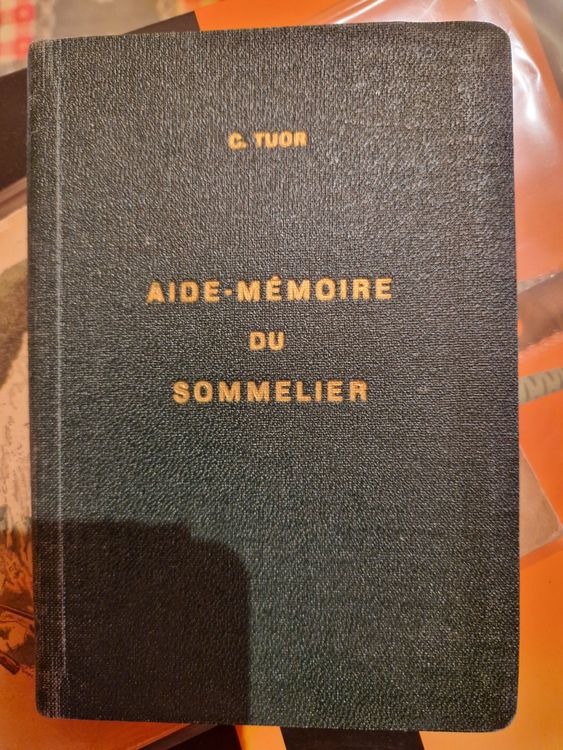 Aide mémoire du sommelier C Tuor (Gebraucht) in jussarupt für CHF 48 ...