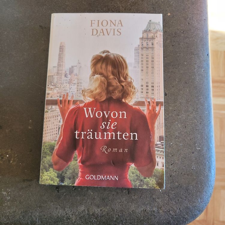 Fiona Davis: Wovon sie träumten - Roman, top Zustand! (Gebraucht) in ...