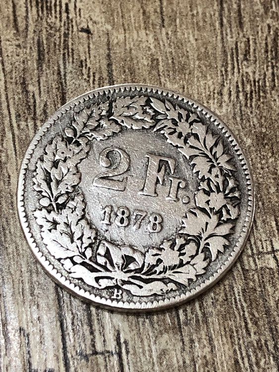 Schweiz 2 Franken 1878 Silber Rar (Gebraucht) in Flumenthal für CHF 12 – mit Lieferung auf ...