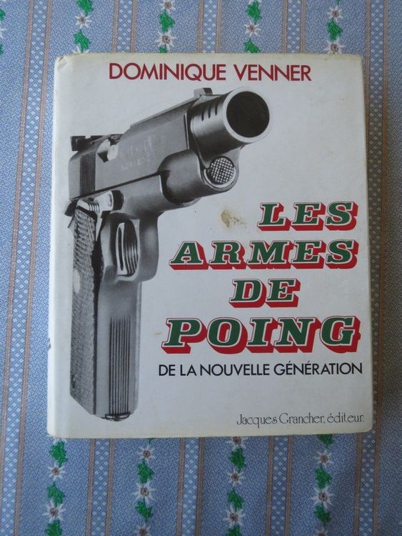 Les Armes de Poing - Dominique Venner (Gebraucht) in Olten für CHF 20 ...