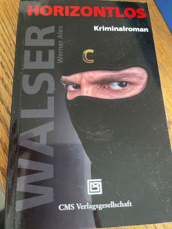 Werner Alex Walser: Horizontlos (1) | Kaufen auf Ricardo
