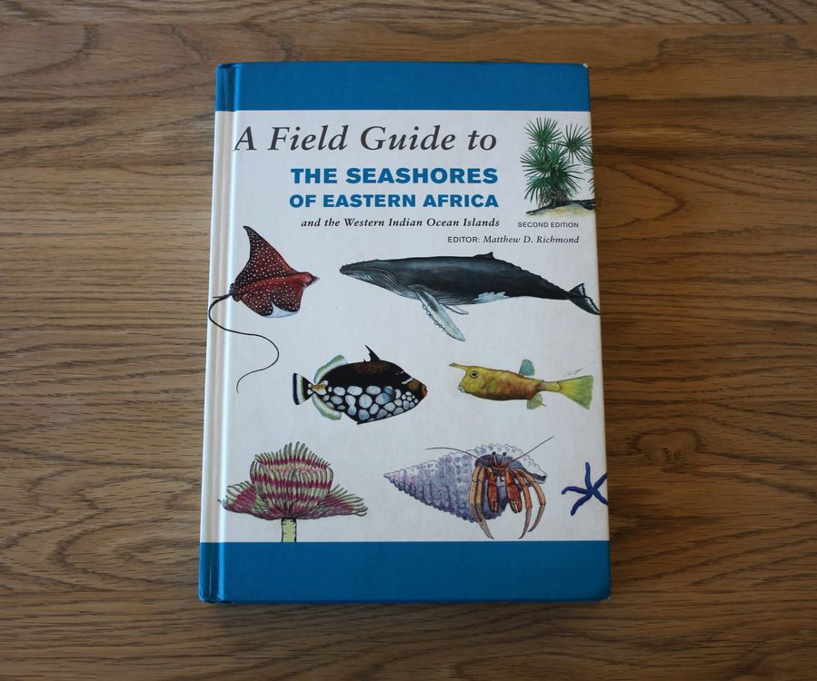 A Field Guide to the Seashores of Eastern Africa - 2nd Ed. (Gebraucht ...