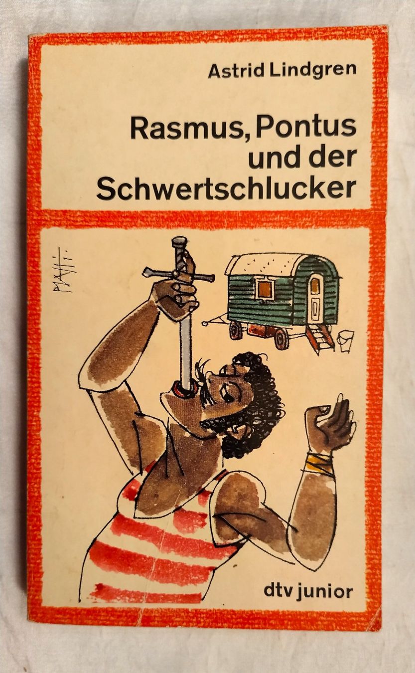 Astrid Lindgren Rasmus Pontus + der Schwertschlucker Piatti (Gebraucht ...