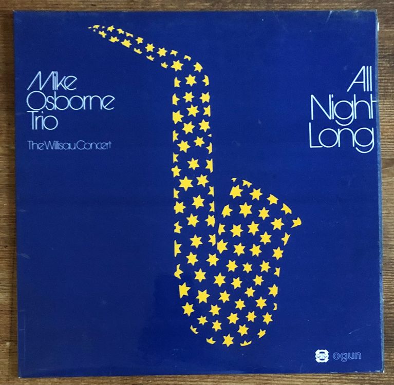 Mike Osborne Trio – All Night Long (The Willisau Concert) LP (Gebraucht ...