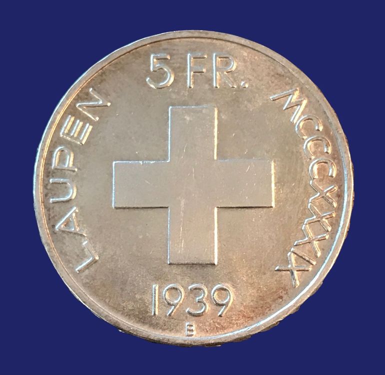 5 Franken Gedenkmünze „Laupen“ 1939 (Gebraucht) in Winterthur für CHF 91 – mit Lieferung auf ...