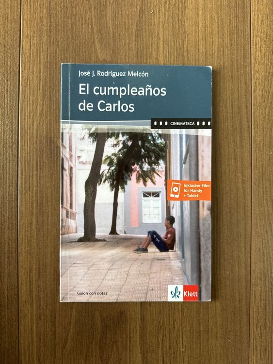 El cumpleaños de Carlos von José J. Rodriguez Melcón (Gebraucht) in ...