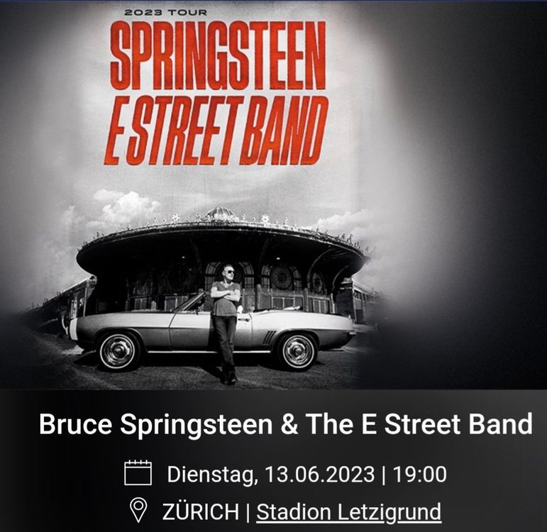 Front Field Ticket für Bruce Springsteen Zürich 13.06.2023 (Neu und ...