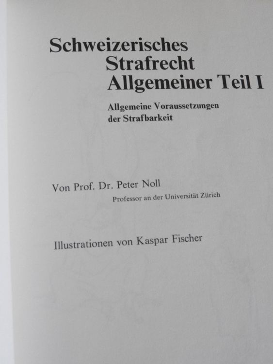 Strafrecht: Peter Noll illustriert (Gebraucht) in Stetten AG für CHF 10 ...