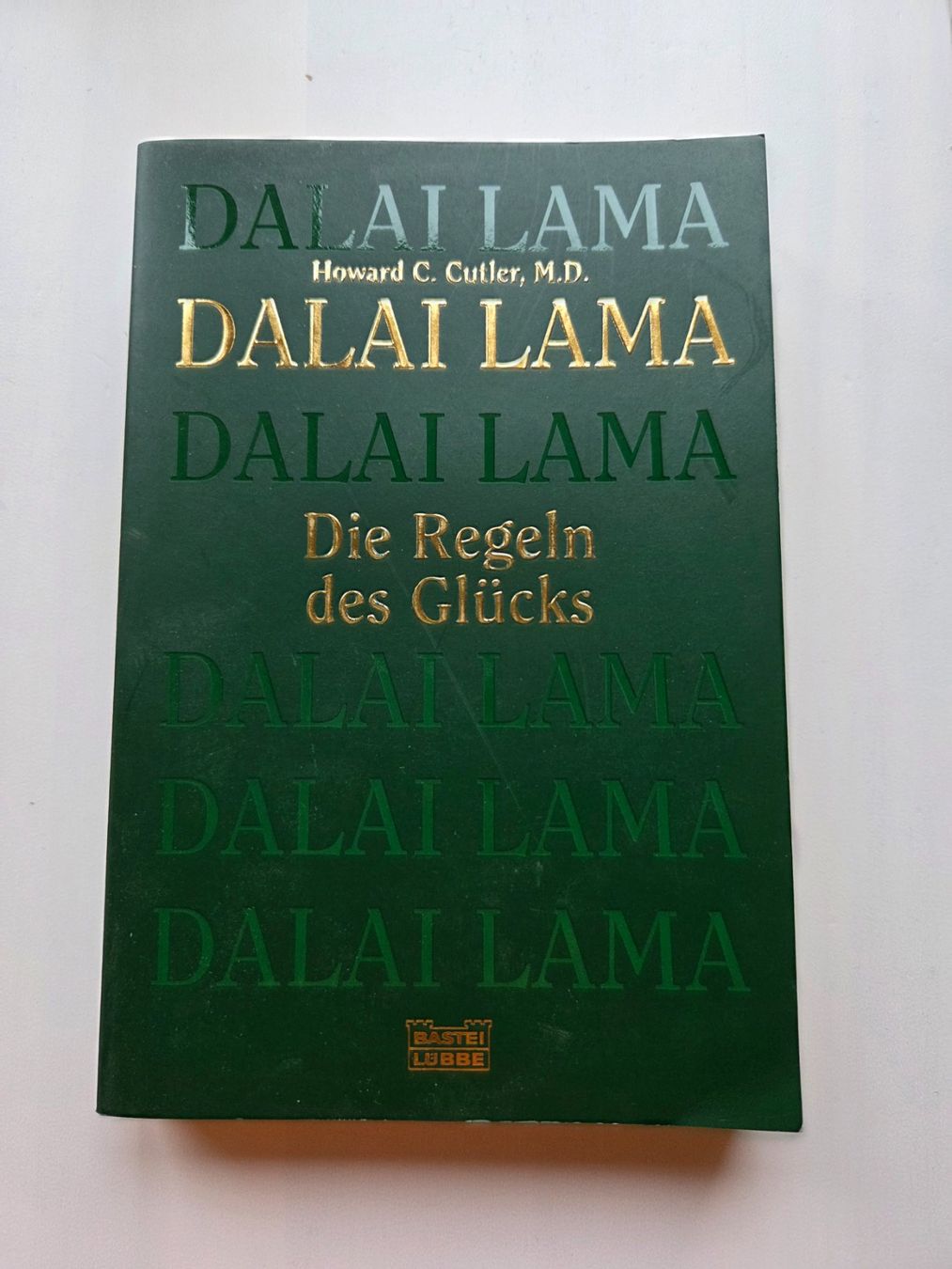 Dalai Lama "Die Regeln des Glücks" Howard C. Cutler (Gebraucht) in ...
