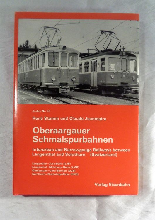 Eisenbahn Buch / Oberaargauer Schmalspurbahnen ab Fr. 18.- (Gebraucht) in Bellach für CHF 18 ...