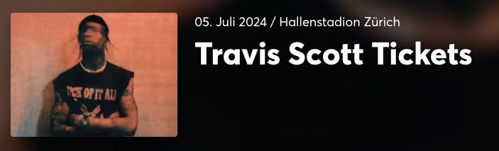 Travis Scott Stehplatz Tickets Zürich (1 Stk) | Kaufen auf Ricardo