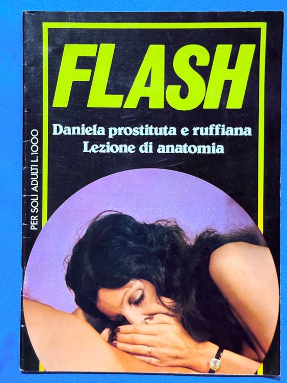 Flash - Daniela Prostituta e Ruffiana - Erotikheft (Gebraucht) in Zuerich für CHF 20 – mit ...