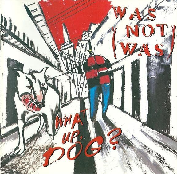 Was (Not Was) - Sweet Pea Atkinson - What Up, Dog [Fontana] (Gebraucht ...