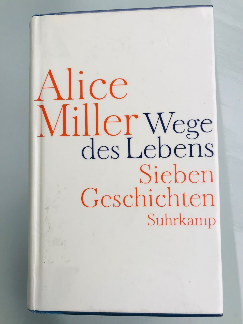 📖 «Wege des Lebens» 7 Geschichten Psychologie Alice Miller (Gebraucht ...