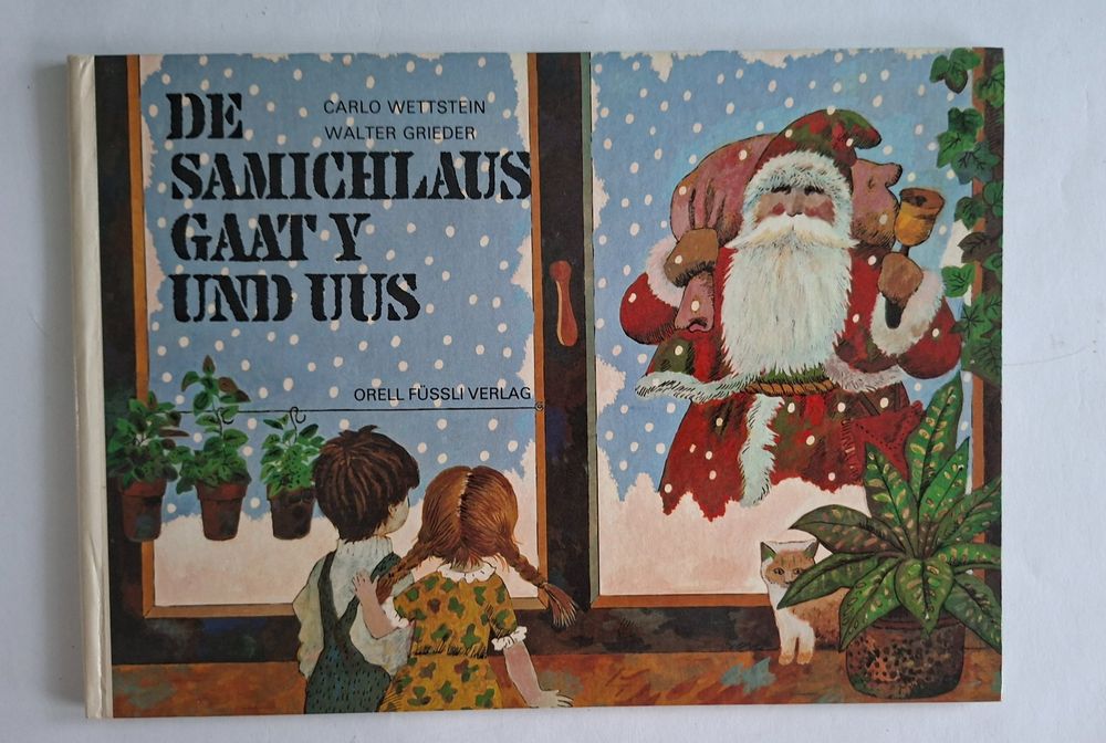 Samichlaus Bilderbuch "De Samichlaus gaat y und uus" Dialekt (Gebraucht ...