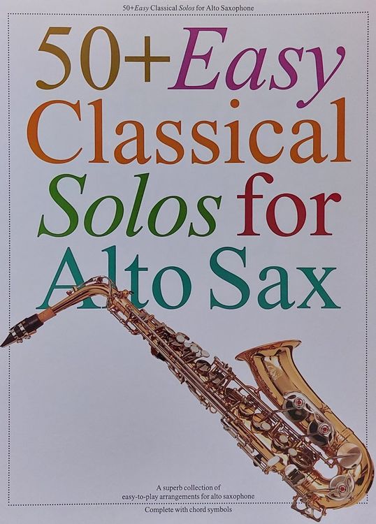 Wise Publications - 50+ Easy Classical Solos for Alto Sax (Neu und ...