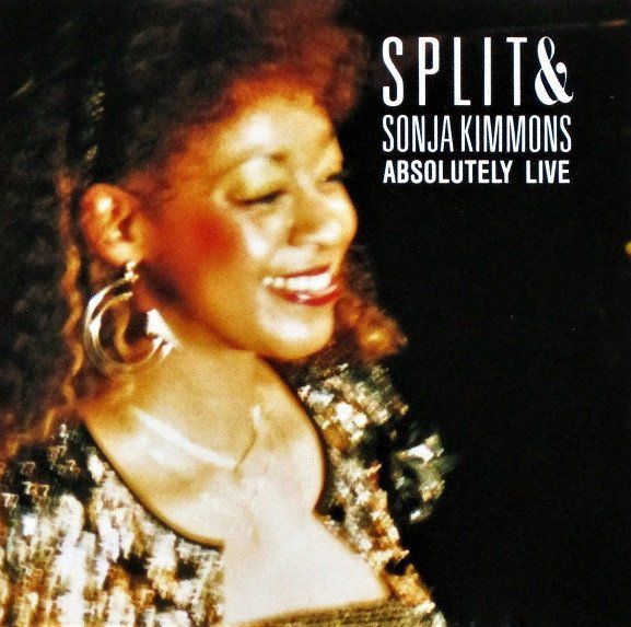 Split & Sonja Kimmons –Absolutely Live Zürich (Schweiz) D15 (Gebraucht ...