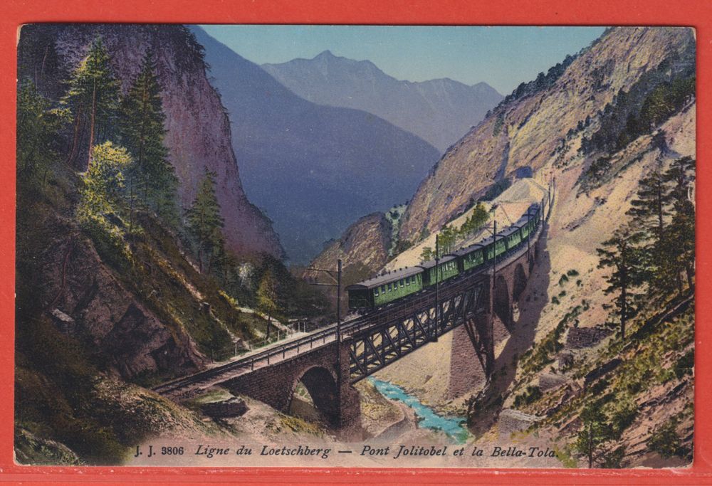 1917 Ligne du Loetschberg - Pont Jolitobel et la Bella-Tola (Gebraucht) in Sarmenstorf für CHF ...