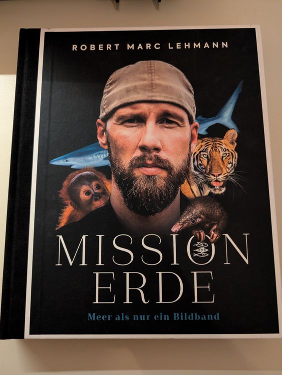 Robert Marc Lehmann: Mission Erde - Bildband, neuwertig (Gebraucht) in ...