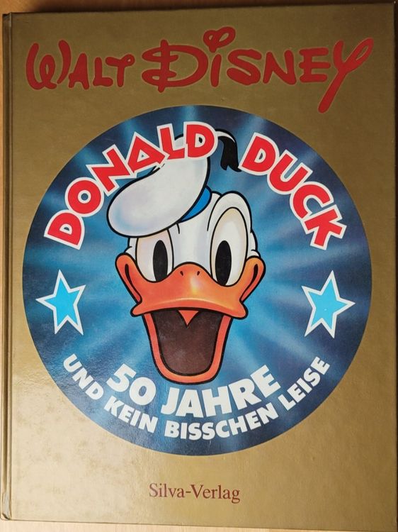 DONALD DUCK – 50 JAHRE UND KEIN BISSCHEN LEISE (Gebraucht) in ...
