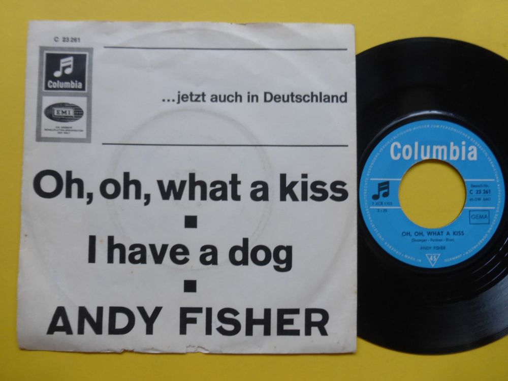 ANDY FISHER 7" OH, OH, WHAT A KISS | Kaufen auf Ricardo