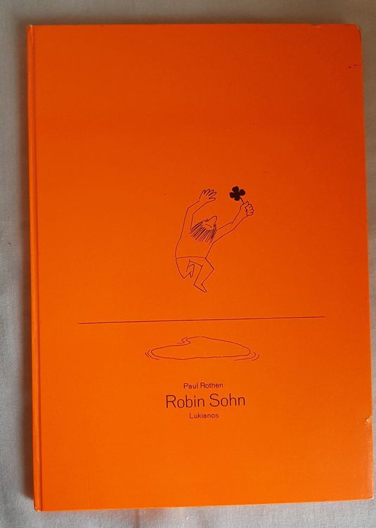 Rothen Paul: Robin Sohn, Lukianos, 1969 (Gebraucht) in Basel für CHF 6 ...