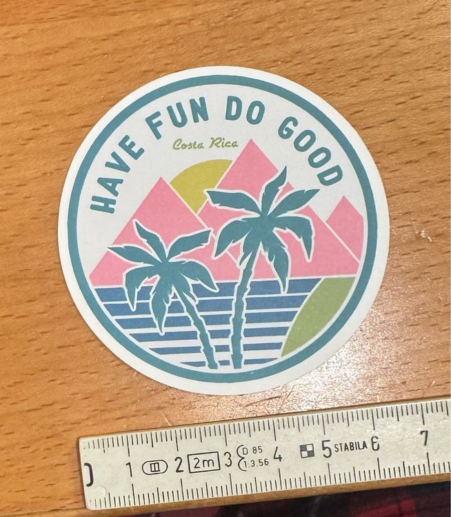 Cooler "Have Fun Do Good" Sticker Neu | Kaufen auf Ricardo