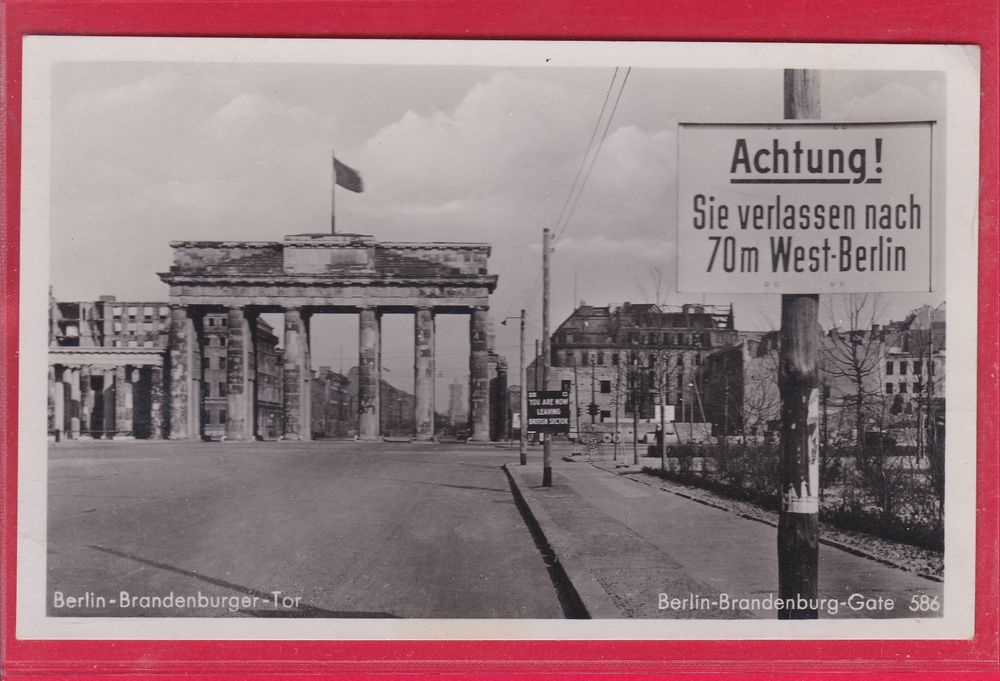 AK, BERLIN-BRANDENBURGER-TOR, ACHTUNG SIE VERLASSEN WESTBERL (Gebraucht ...