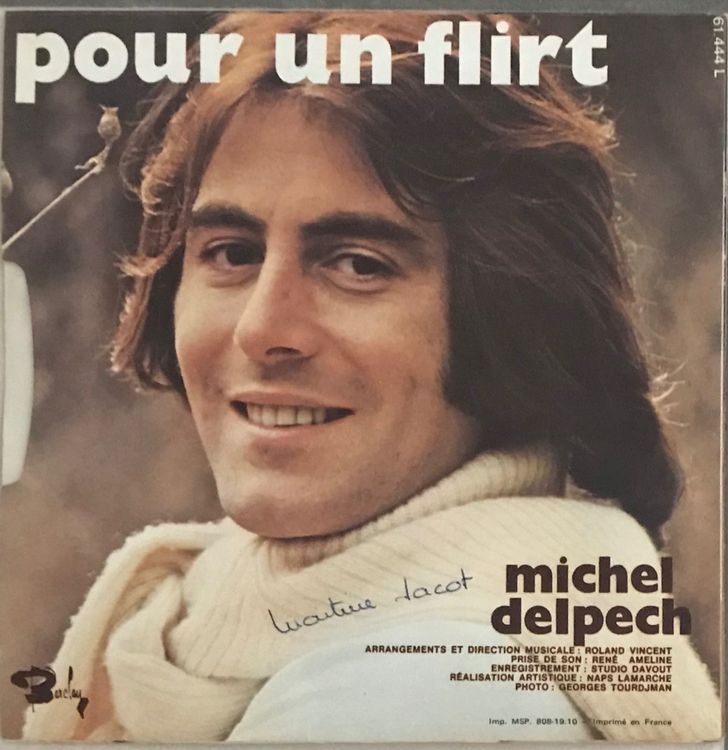 MICHEL DELPECH - POUR UN FLIRT (Gebraucht) in Bussigny für CHF 3 – mit Lieferung auf Ricardo kaufen