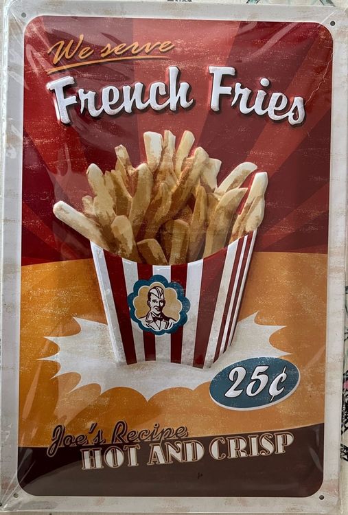 Nostalgic Art, Blechschild FRENCH FRIES , Neu [20x30 cm] (Neu und ...