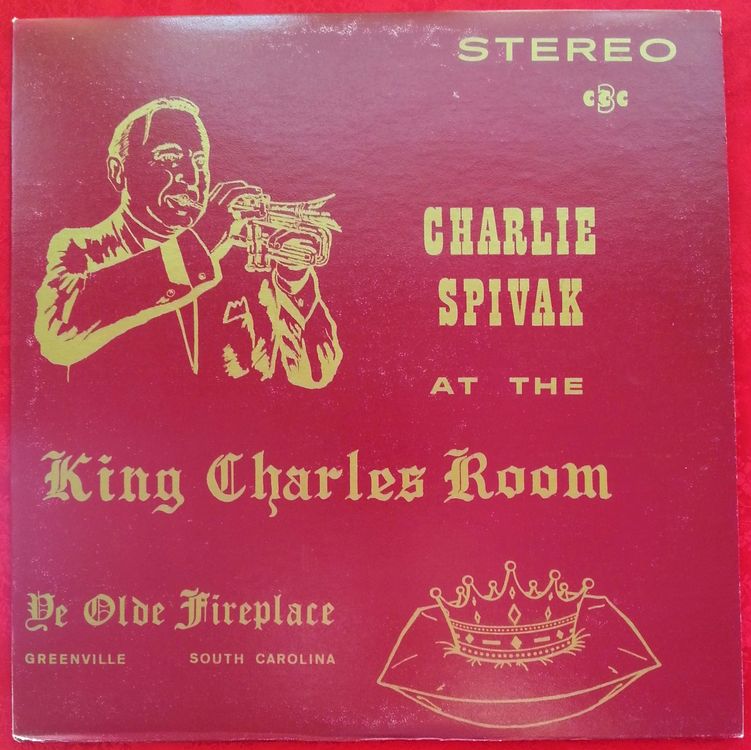 LP Vinyl: CHARLIE SPIVAK at THE KING CHARLES ROOM, signiert (Gebraucht ...
