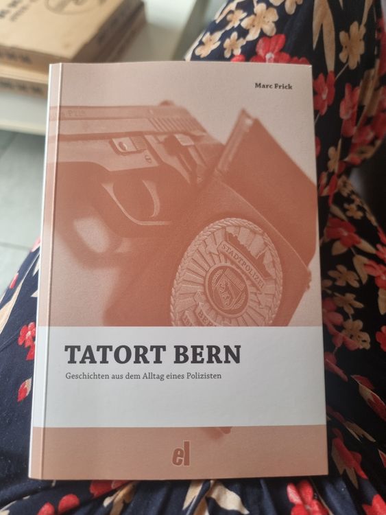 Buch "Tatort Bern" von Marc Frick (Gebraucht) in Derendingen für CHF 1 ...
