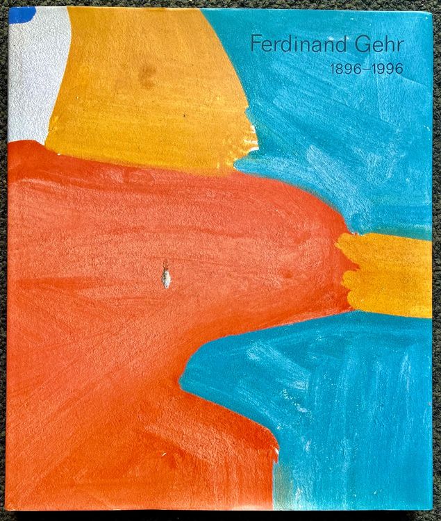 Kunstbuch von Ferdinand Gehr 1896 - 1996 (Gebraucht) in Solothurn für ...