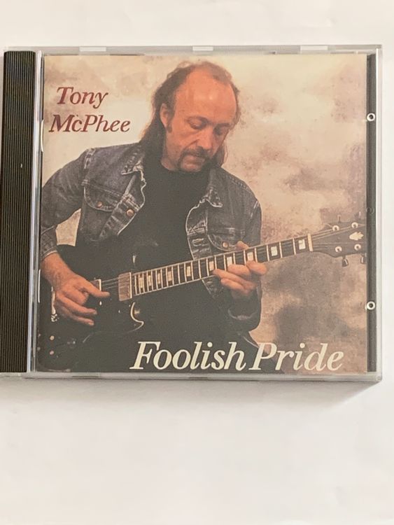 Tony McPhee (Groundhogs) - Foolish Pride (Rare CD 1993) (Gebraucht) in ...
