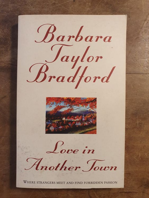 Love In Another Town – Barbara Taylor Bradford (Gebraucht) in Zürich ...