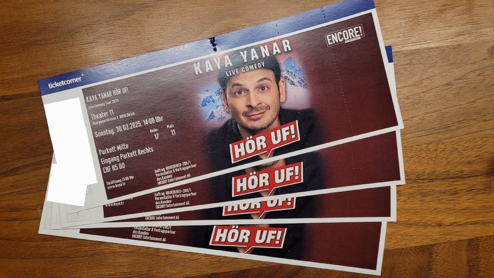 Kaya Yanar "Hör uf" 2x2 Tickets Zürich Reihe 17 Platz 11-14 (Neu ...