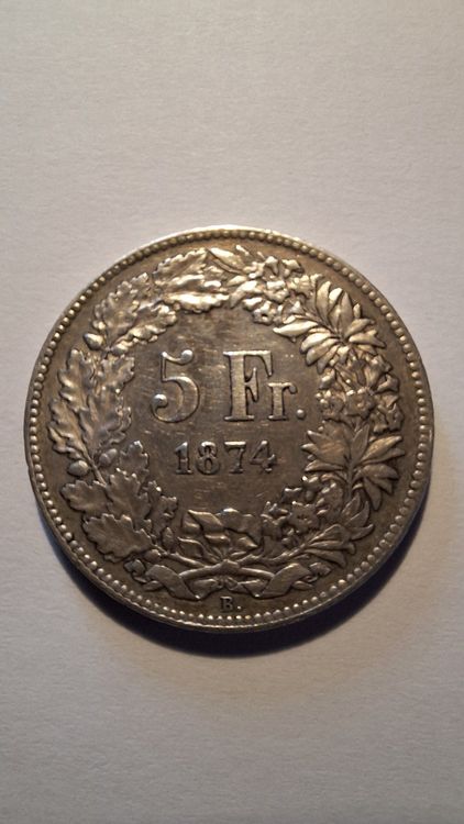 Silber 5 Franken sitzende Helvetia 1874 B. Schweiz | Kaufen auf Ricardo